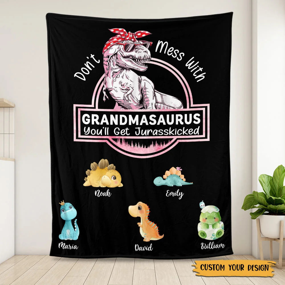 Don't Mess With Mamasaurus Blanket, You'll Get Jurasskicked - Personal
